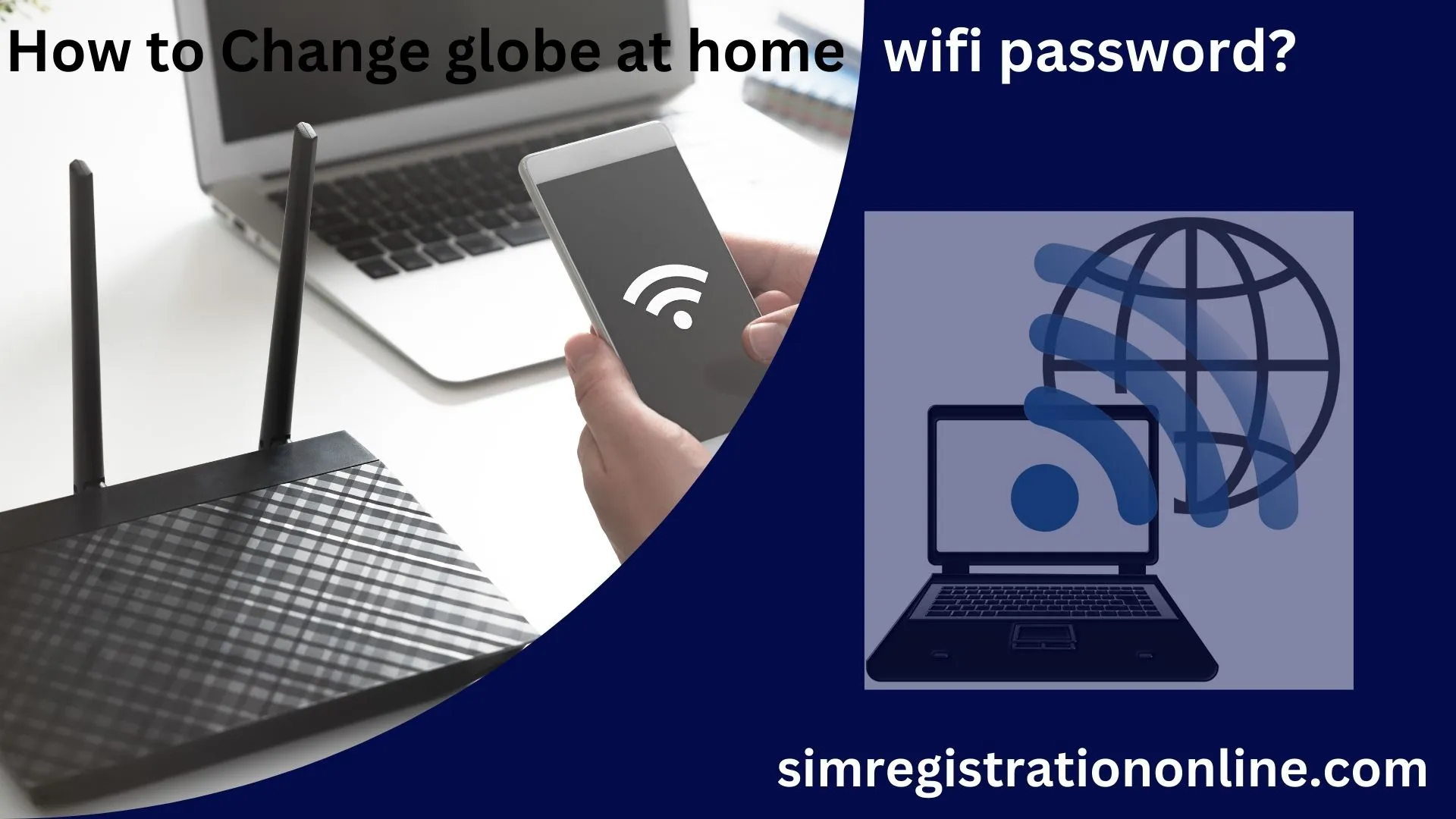 How to Change Globe at home Wifi Password? (Easy Guide 2025)